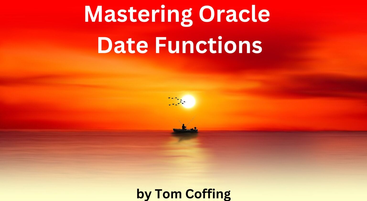 Mastering Oracle Date Functions – Software connecting all databases