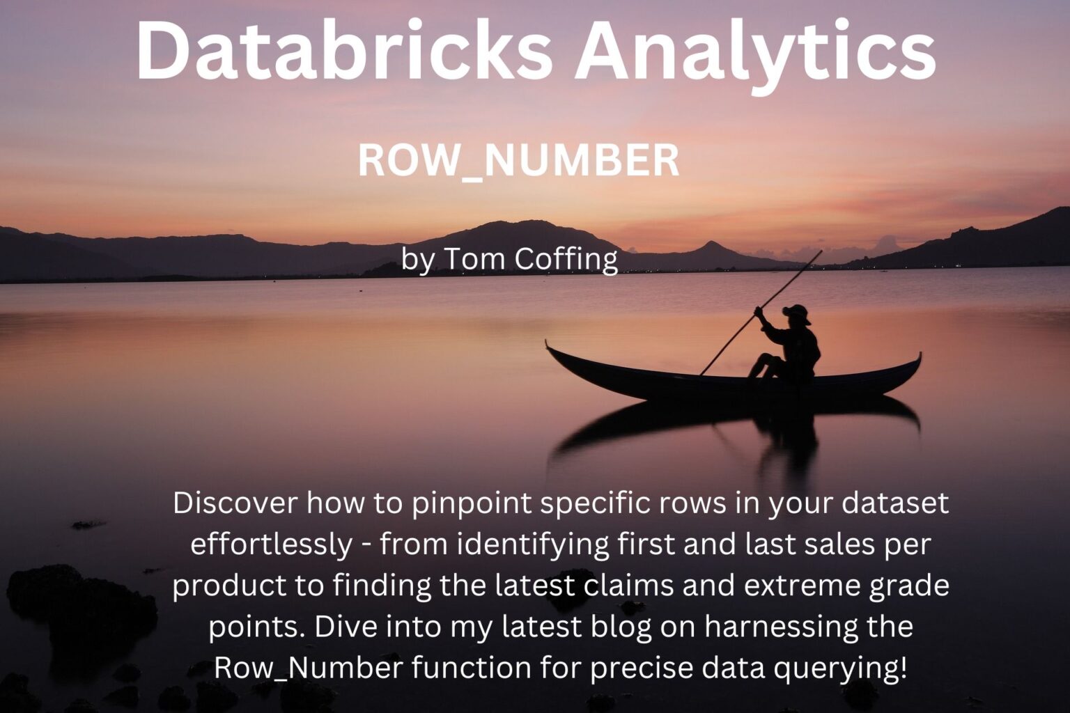 Databricks Analytics – ROW_NUMBER – Software connecting all databases